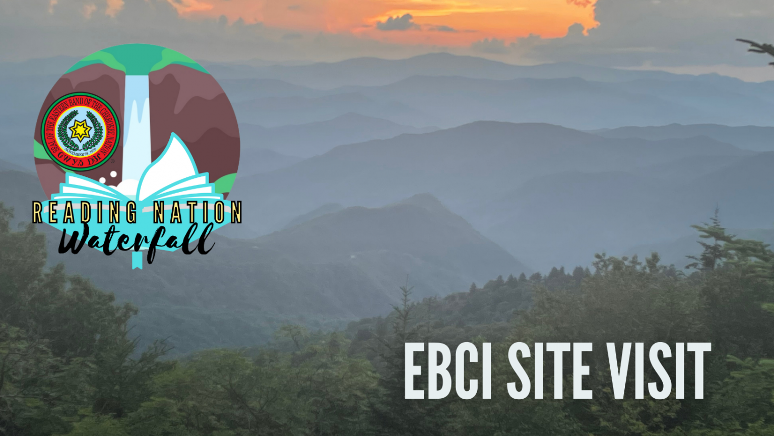 RNW Visits the EBCI – Reading Nation Waterfall